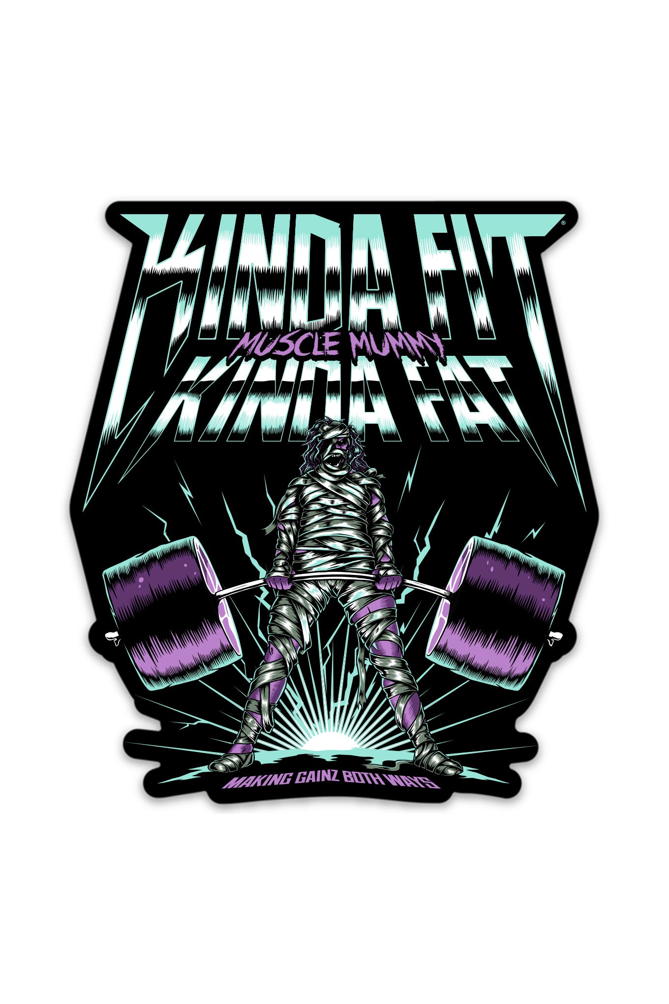 Muscle Mummy Vinyl Sticker – Kinda Fit Kinda Fat